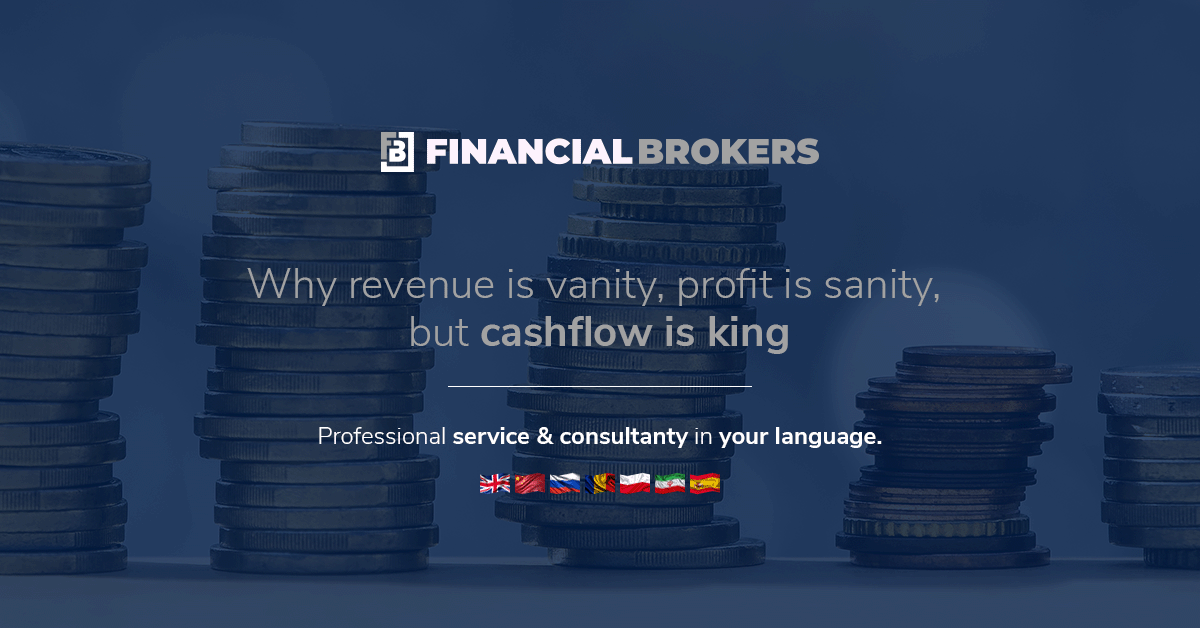 Why revenue is vanity, profit is sanity, but cashflow is king ...
